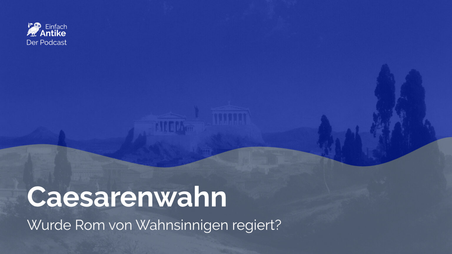 Caesarenwahn – Wurde Rom von Wahnsinnigen regiert? - Einfach Antike